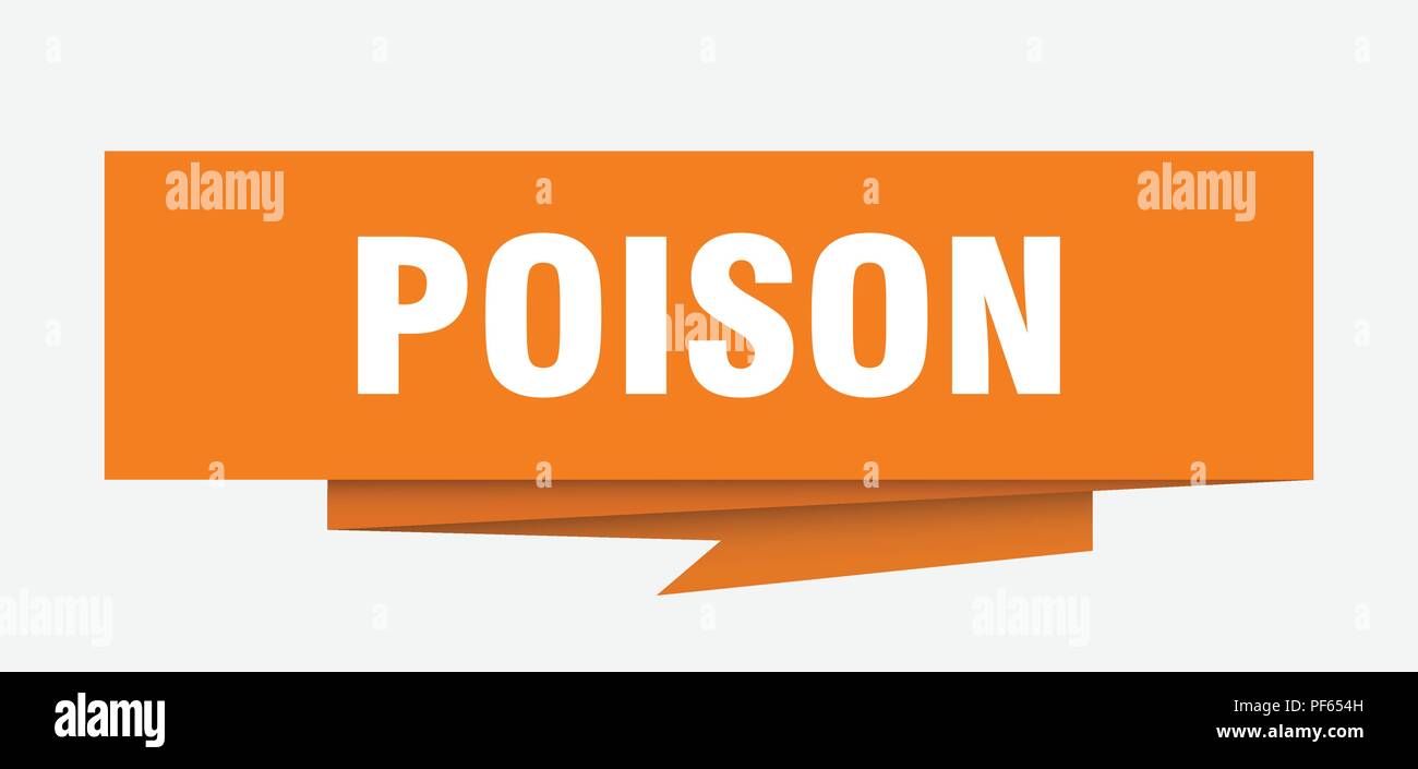 poison sign. poison paper origami speech bubble. poison tag. poison ...