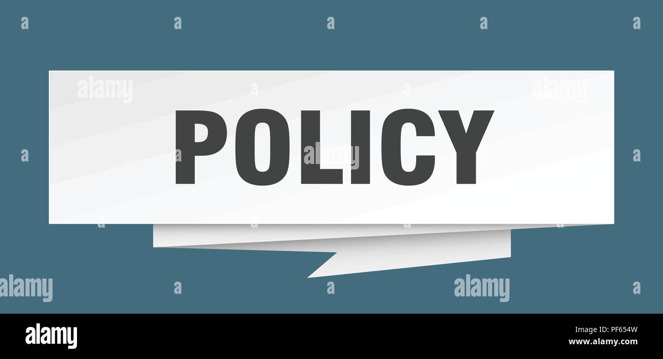 policy sign. policy paper origami speech bubble. policy tag. policy ...