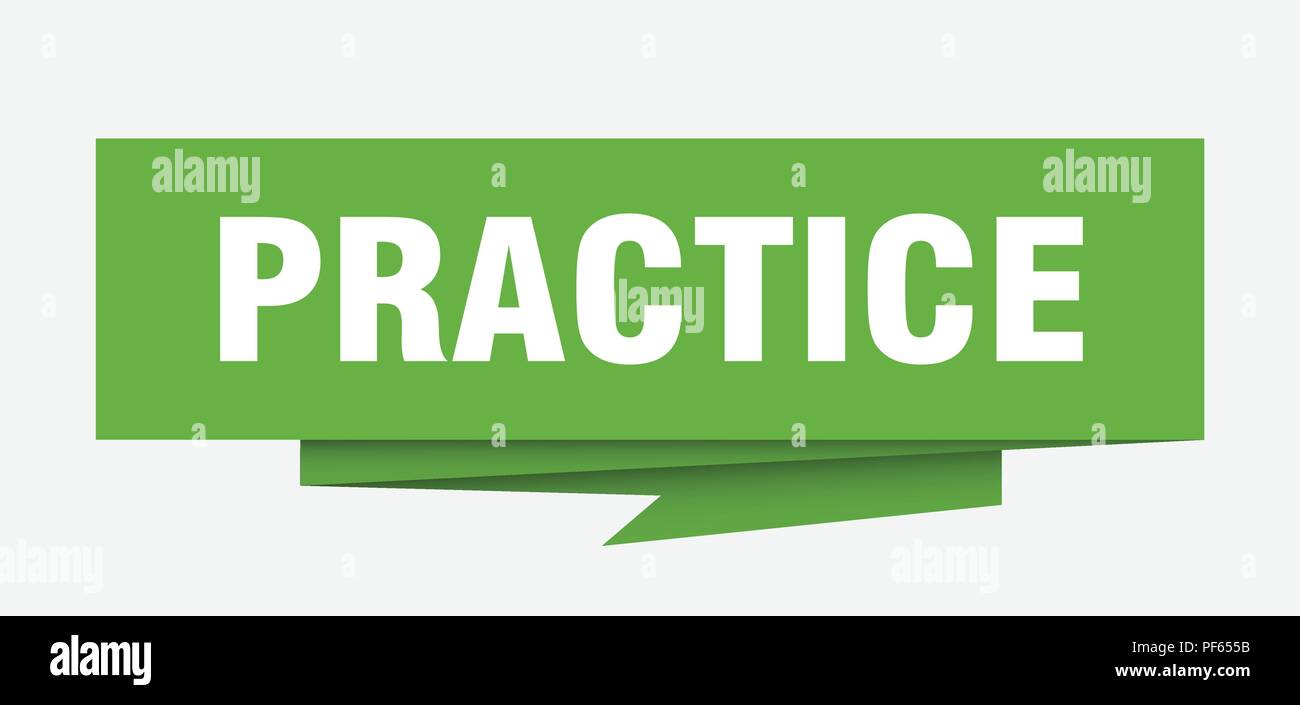 practice sign. practice paper origami speech bubble. practice tag ...