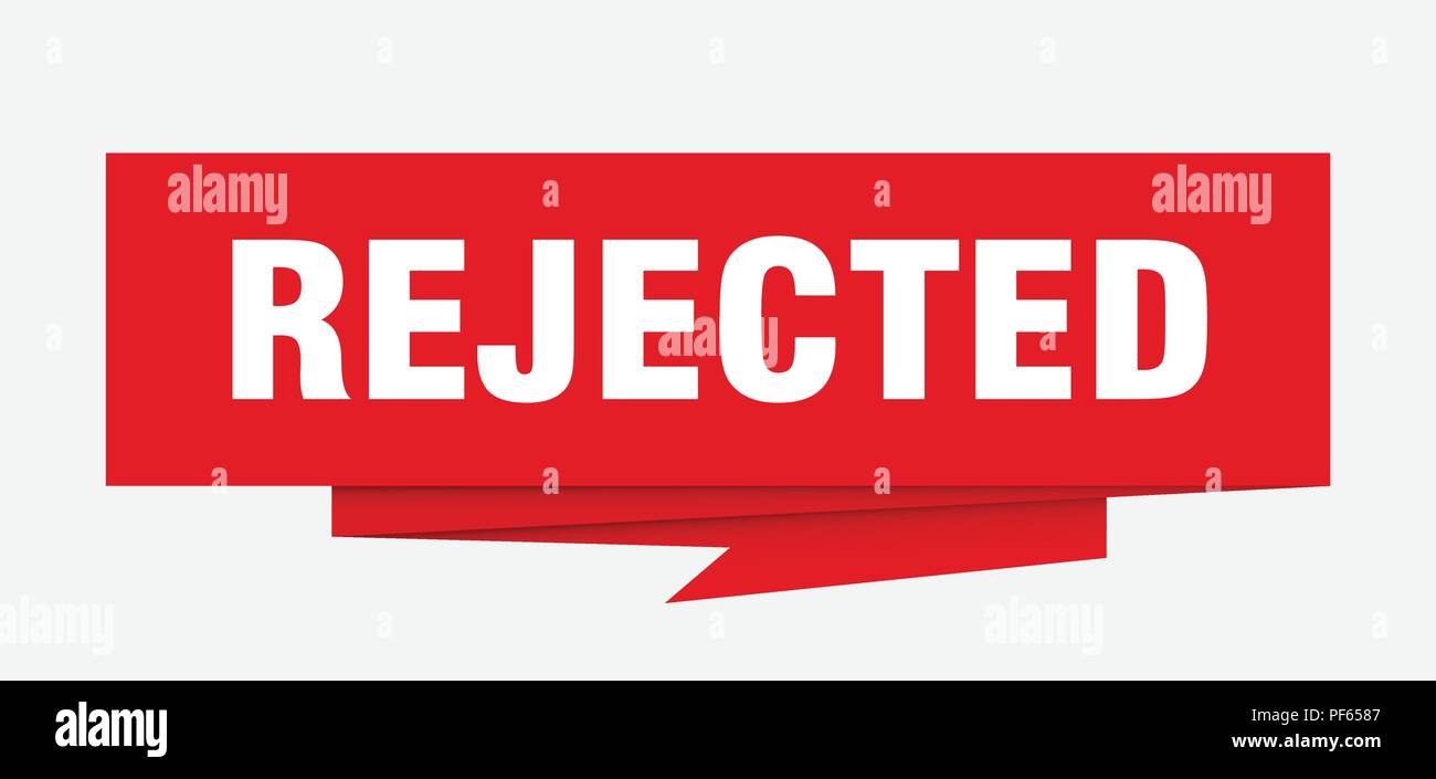 rejected sign. rejected paper origami speech bubble. rejected tag ...