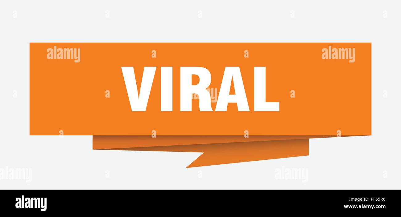 viral sign. viral paper origami speech bubble. viral tag. viral banner ...
