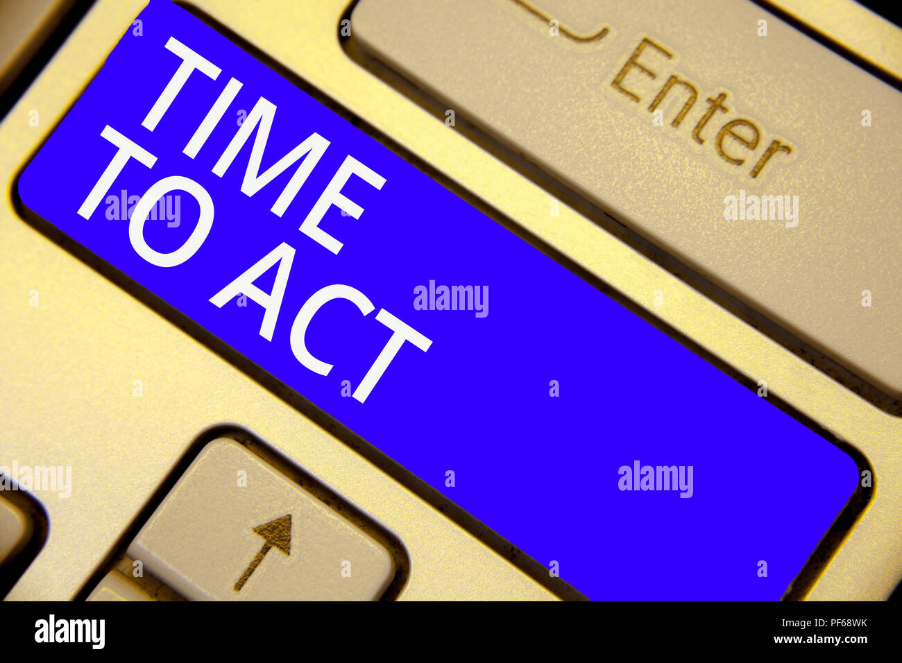 Word writing text Time To Act. Business concept for Do it now Response ...
