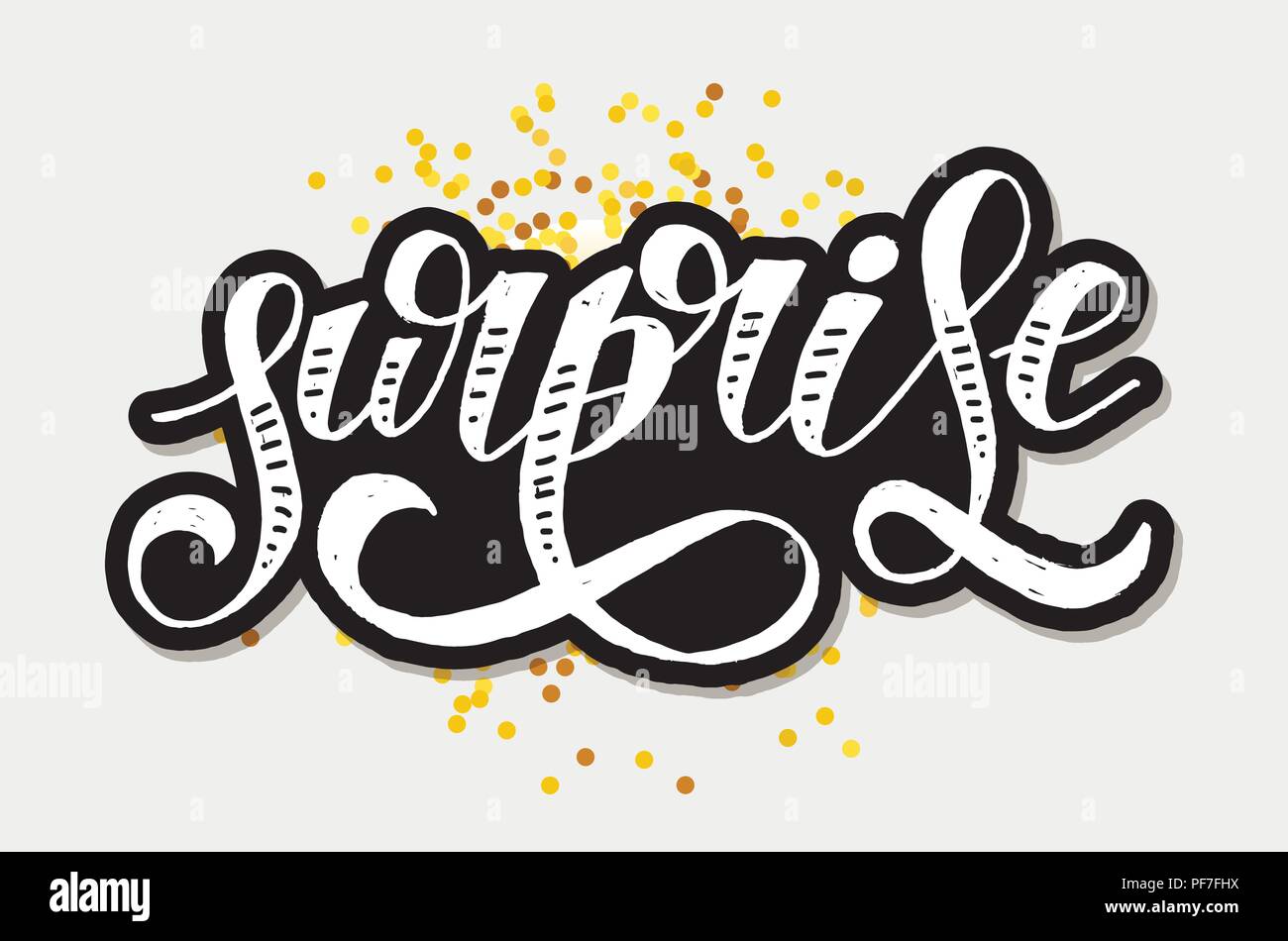 Surprise lettering Calligraphy Brush Text Holiday Vector illustration ...
