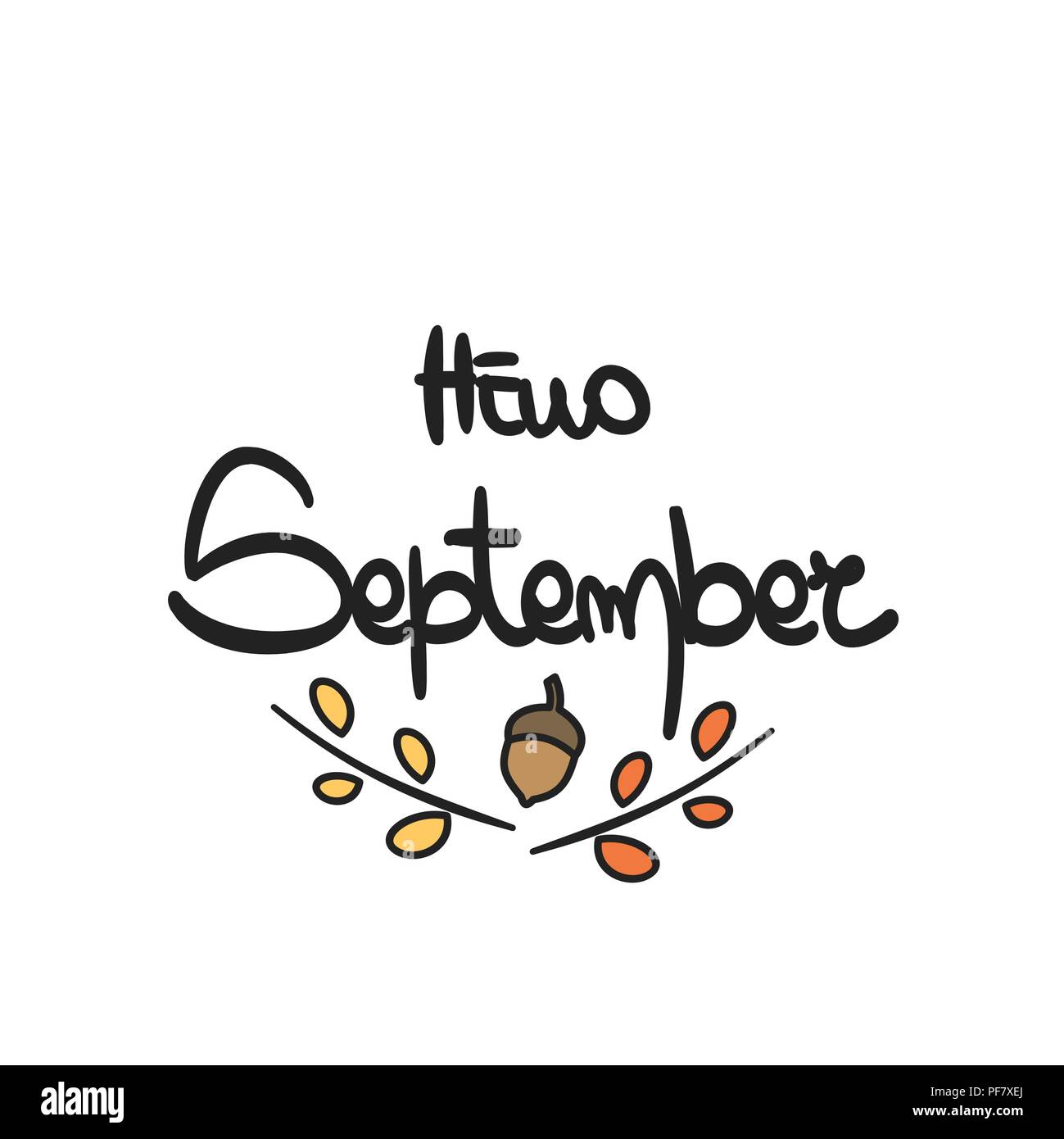 cute hand drawn vector typography lettering phrase hello September ...