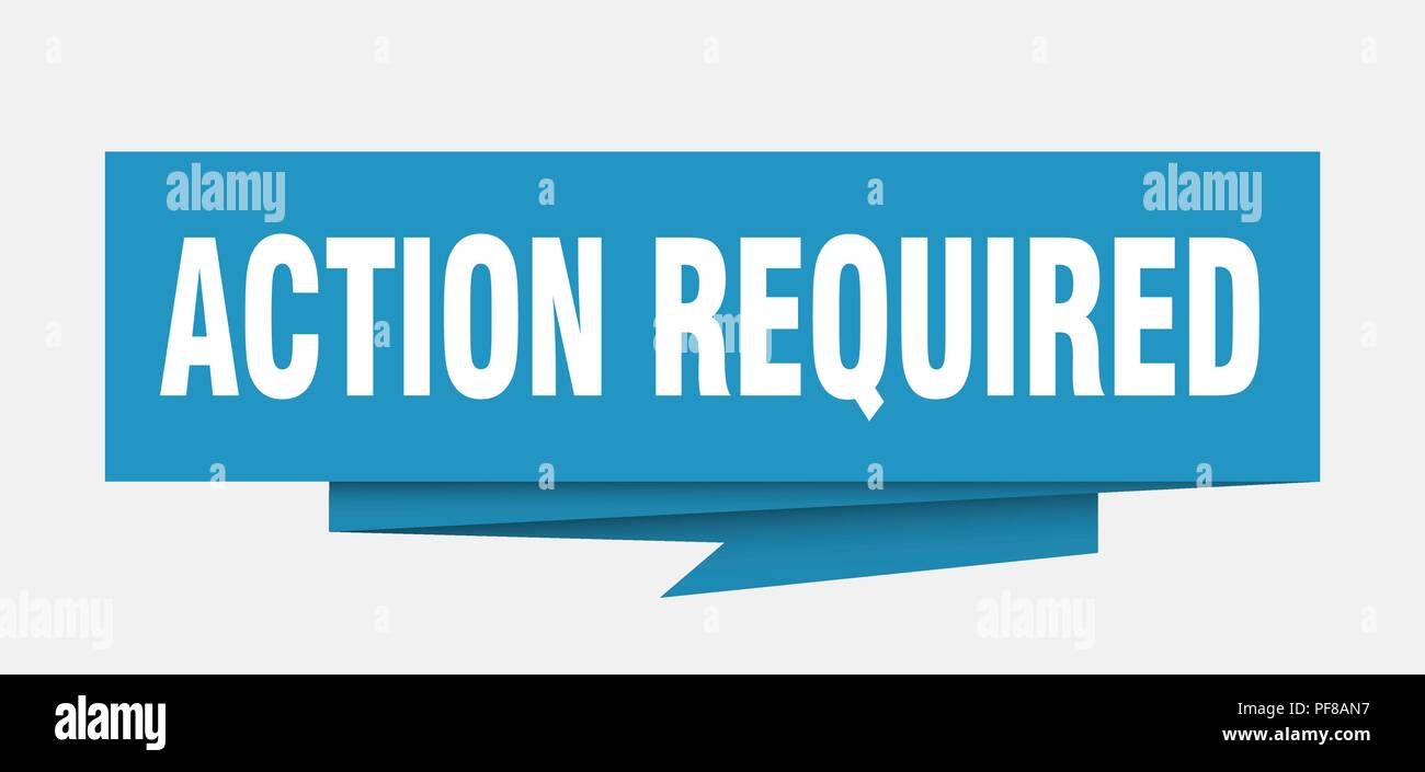 action required sign. action required paper origami speech bubble ...