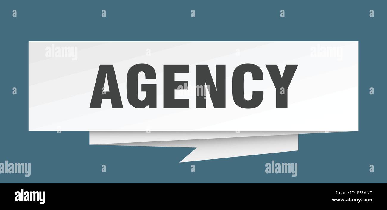 agency sign. agency paper origami speech bubble. agency tag. agency ...