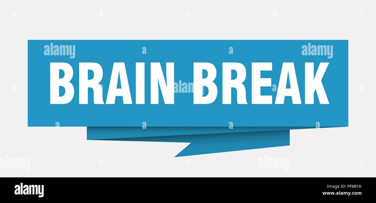 brain break sign. brain break paper origami speech bubble. brain break ...