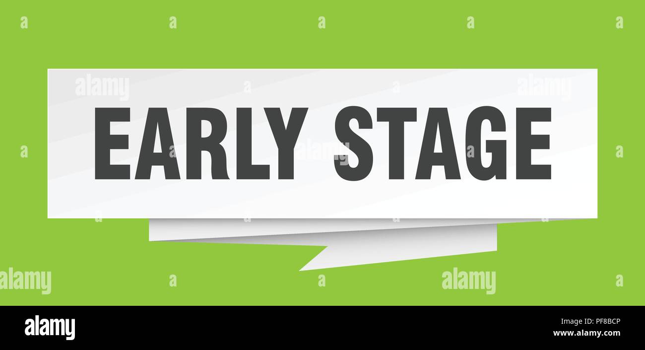 early stage sign. early stage paper origami speech bubble. early stage ...