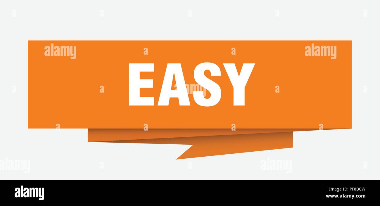 easy sign. easy paper origami speech bubble. easy tag. easy banner ...