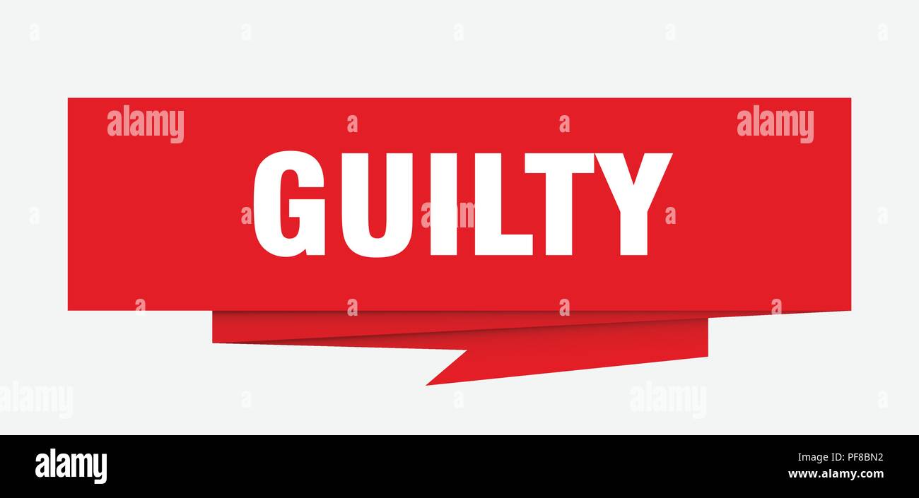 guilty sign. guilty paper origami speech bubble. guilty tag. guilty ...