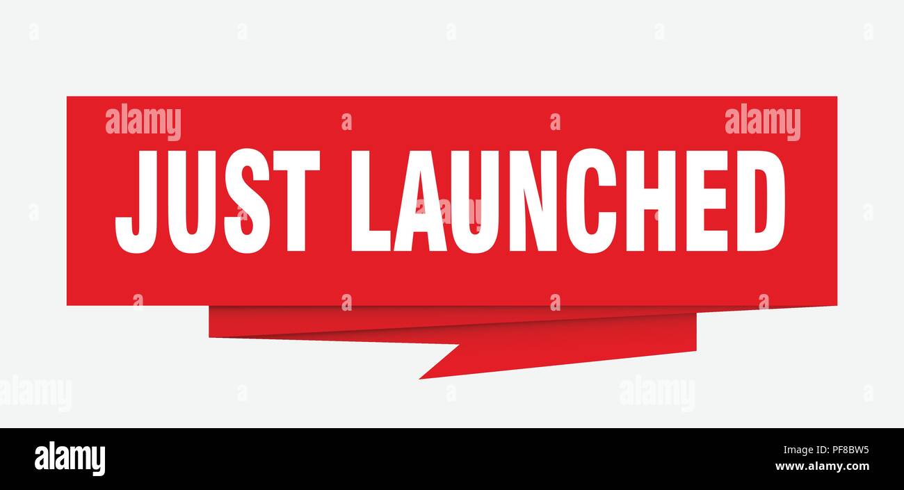 just launched sign. just launched paper origami speech bubble. just ...