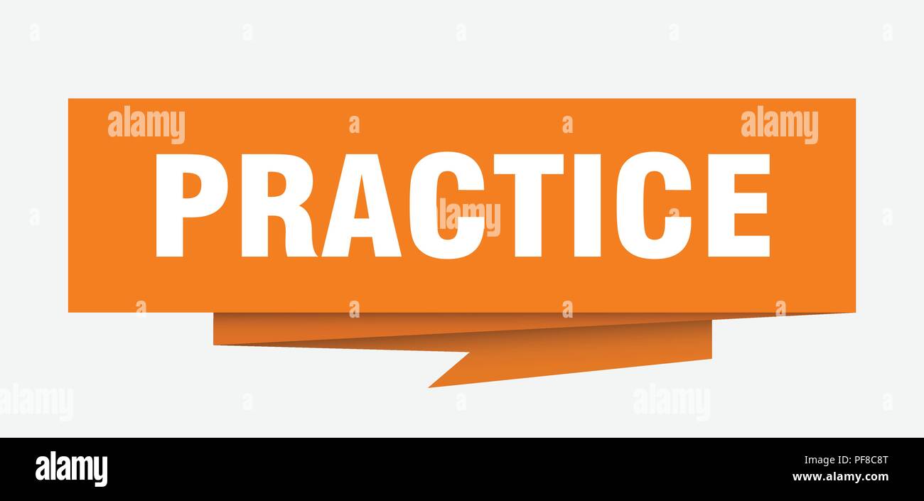 practice sign. practice paper origami speech bubble. practice tag ...