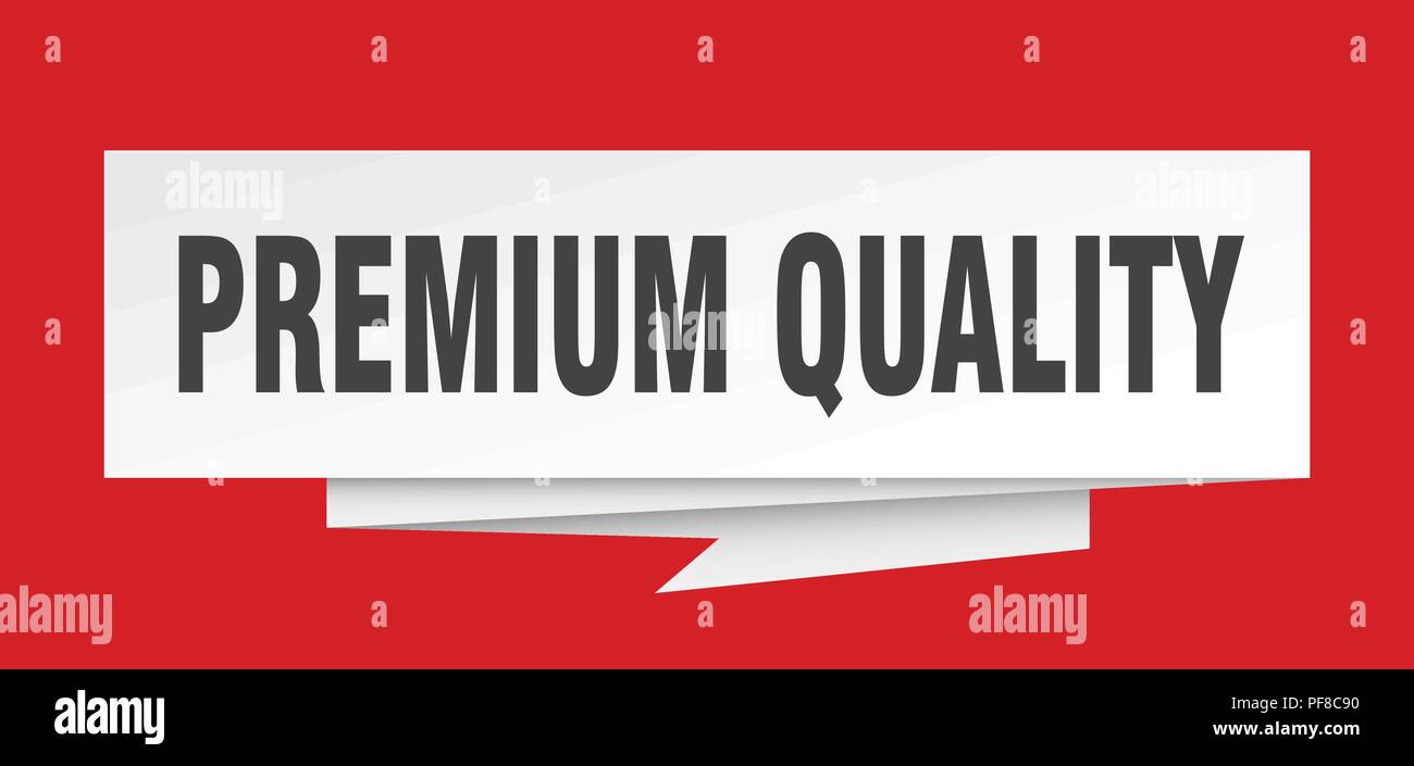 premium quality sign. premium quality paper origami speech bubble ...