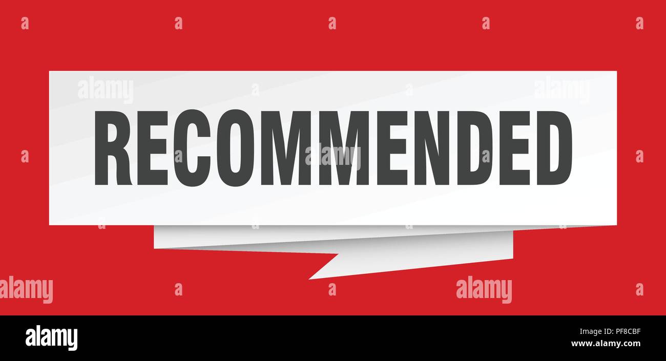 recommended sign. recommended paper origami speech bubble. recommended ...