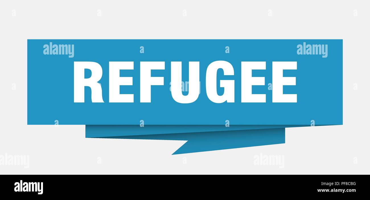 refugee sign. refugee paper origami speech bubble. refugee tag. refugee ...