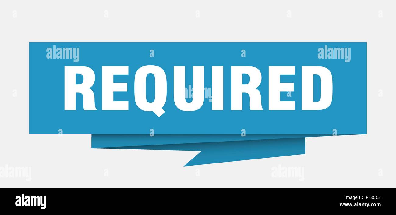 required sign. required paper origami speech bubble. required tag ...