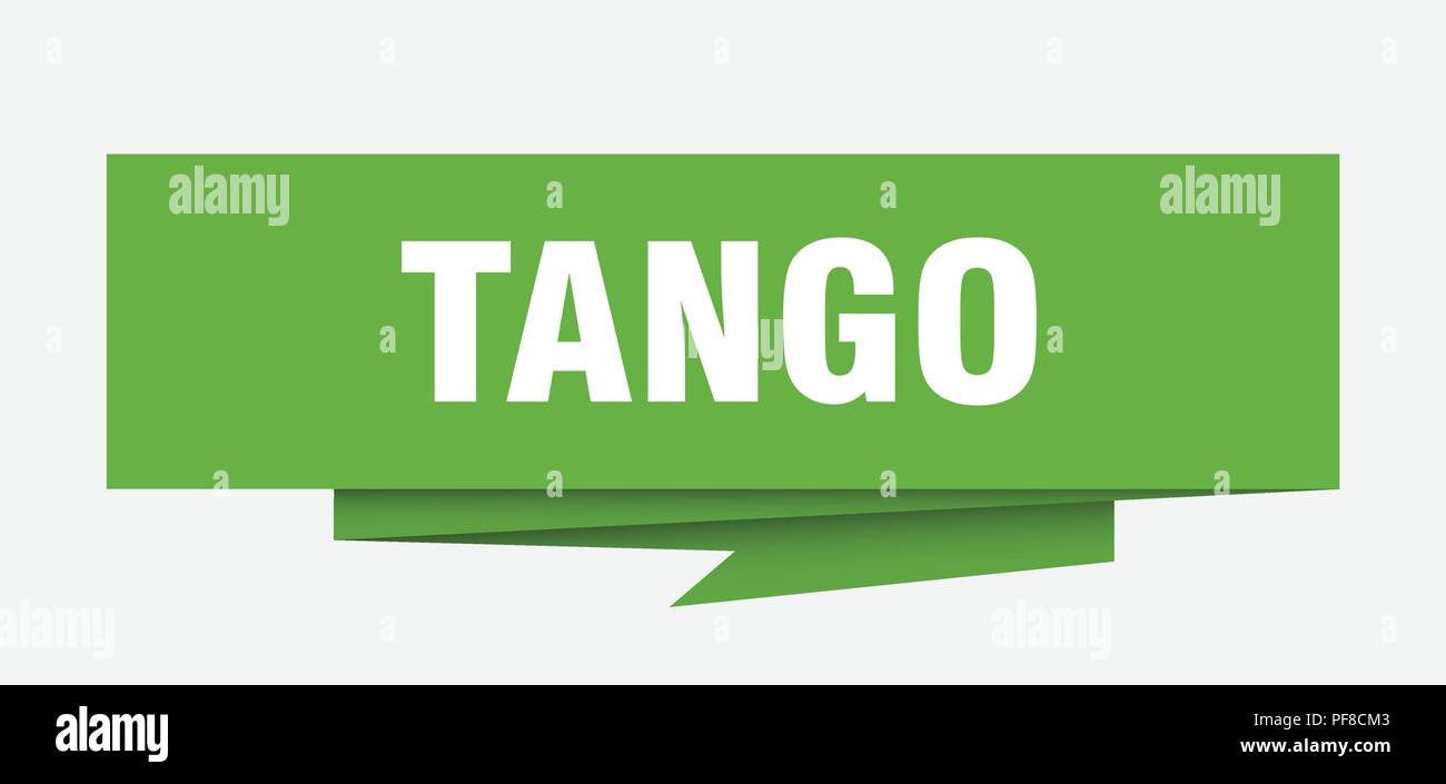 tango sign. tango paper origami speech bubble. tango tag. tango banner ...