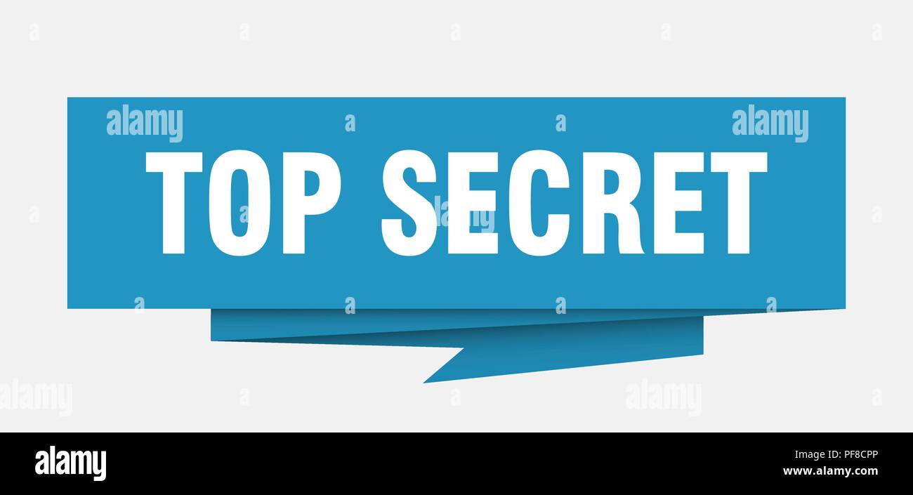 top secret sign. top secret paper origami speech bubble. top secret tag ...