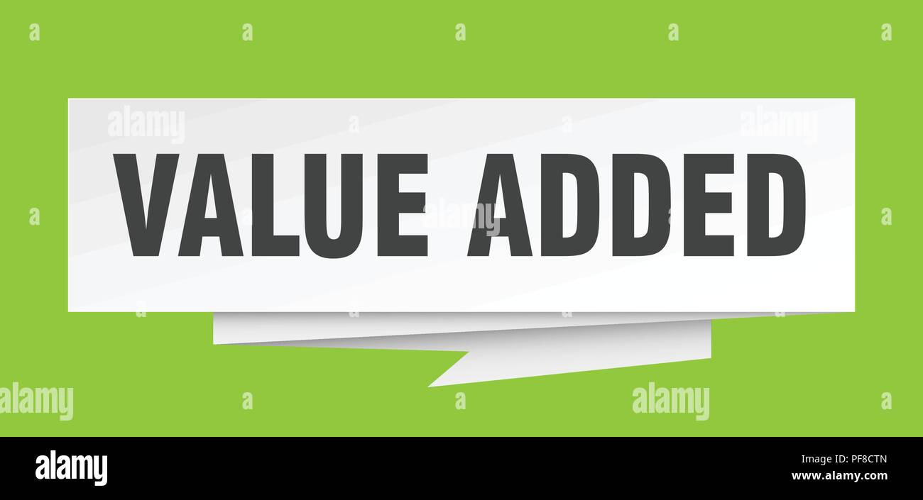 value added sign. value added paper origami speech bubble. value added ...