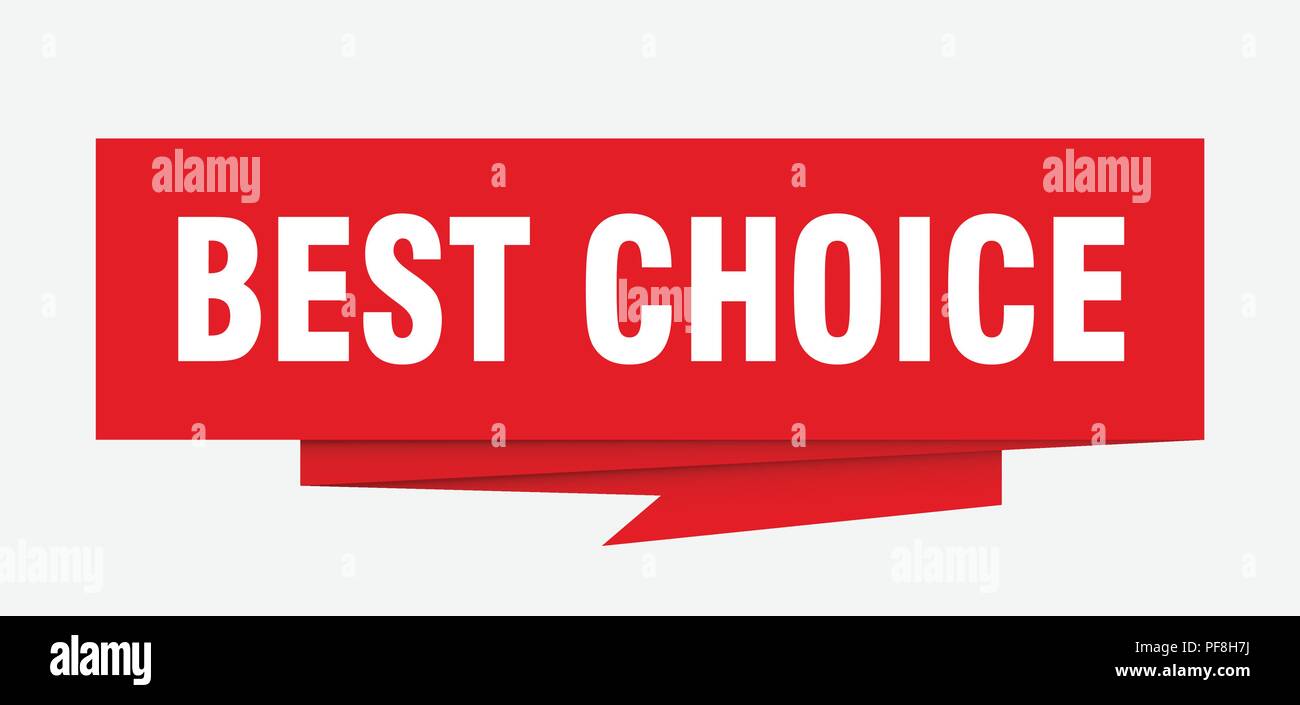 best choice sign. best choice paper origami speech bubble. best choice ...