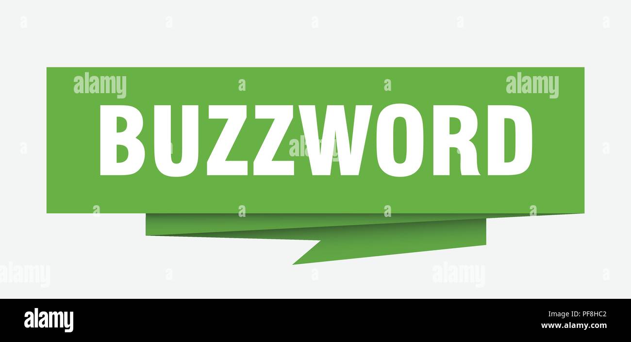 buzzword sign. buzzword paper origami speech bubble. buzzword tag ...