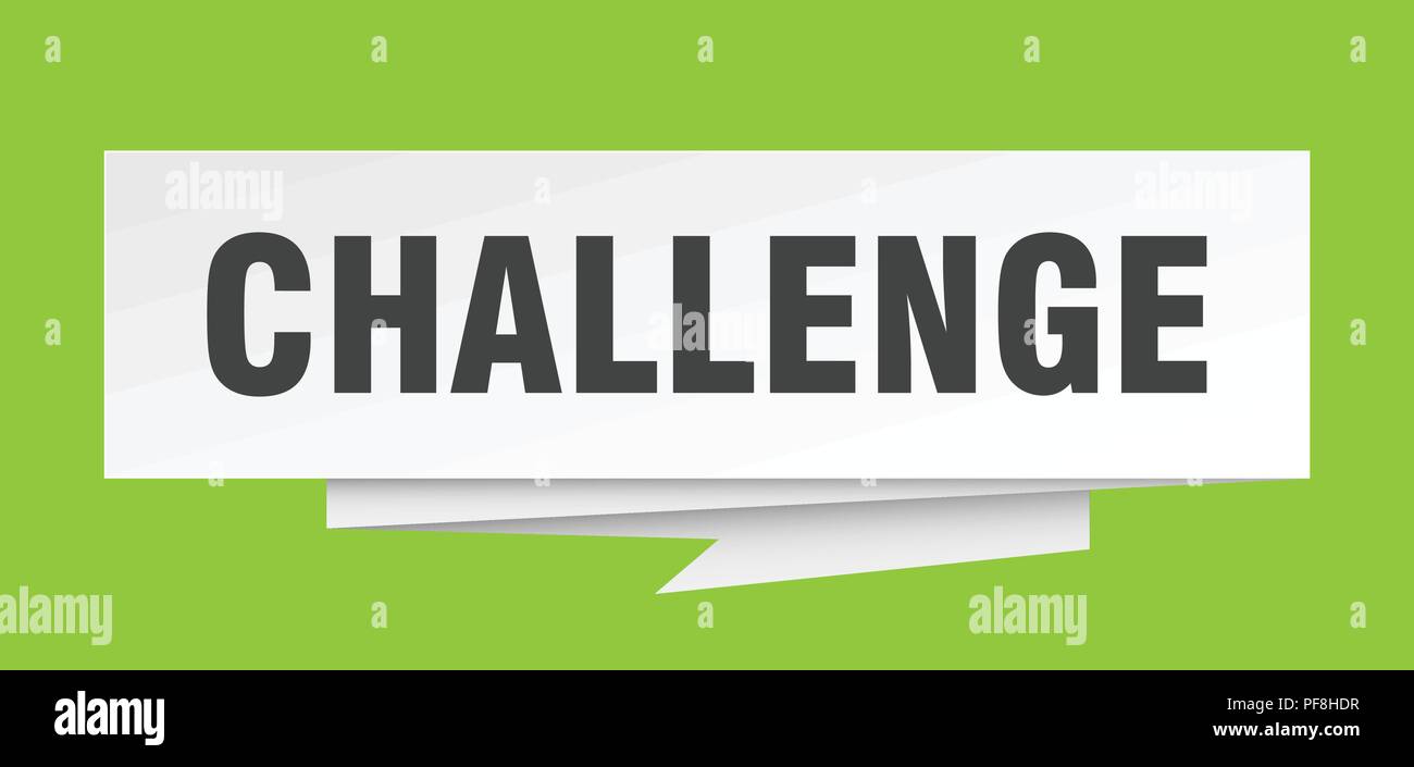 challenge sign. challenge paper origami speech bubble. challenge tag ...