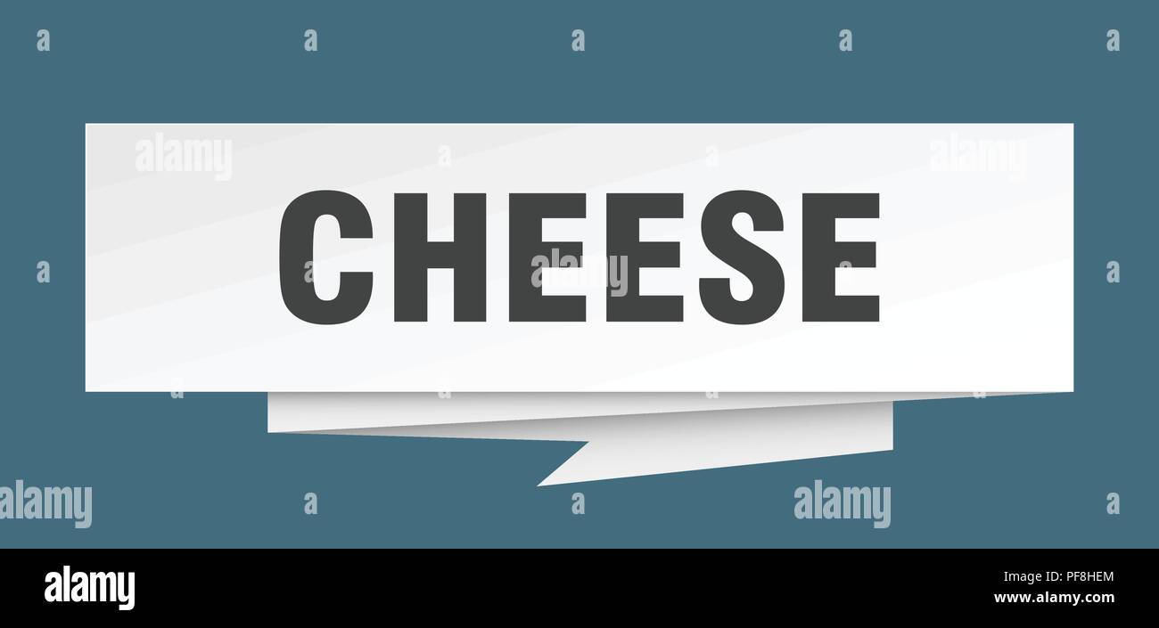 cheese sign. cheese paper origami speech bubble. cheese tag. cheese ...