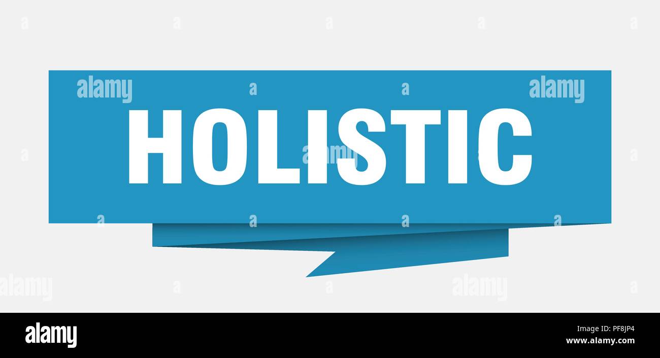 holistic sign. holistic paper origami speech bubble. holistic tag ...