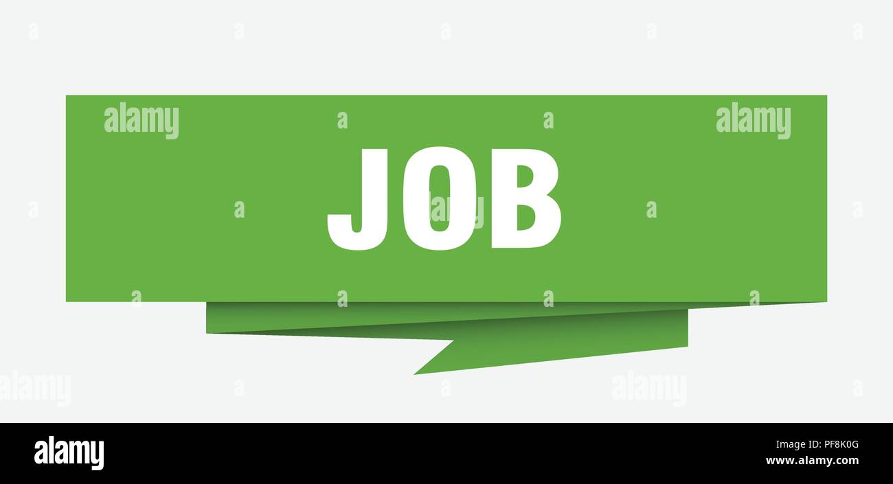 job sign. job paper origami speech bubble. job tag. job banner Stock ...