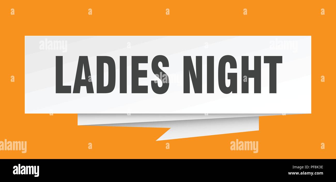 ladies night sign. ladies night paper origami speech bubble. ladies ...