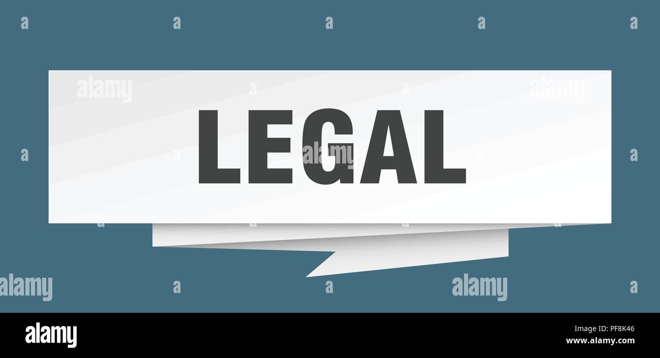 legal sign. legal paper origami speech bubble. legal tag. legal banner ...