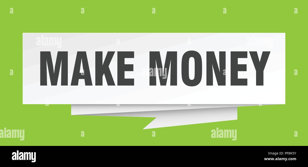 make money sign. make money paper origami speech bubble. make money tag ...