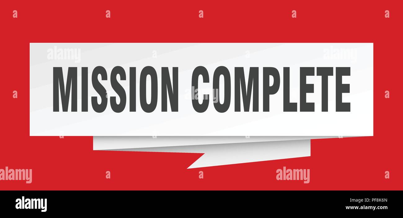 mission complete sign. mission complete paper origami speech bubble ...