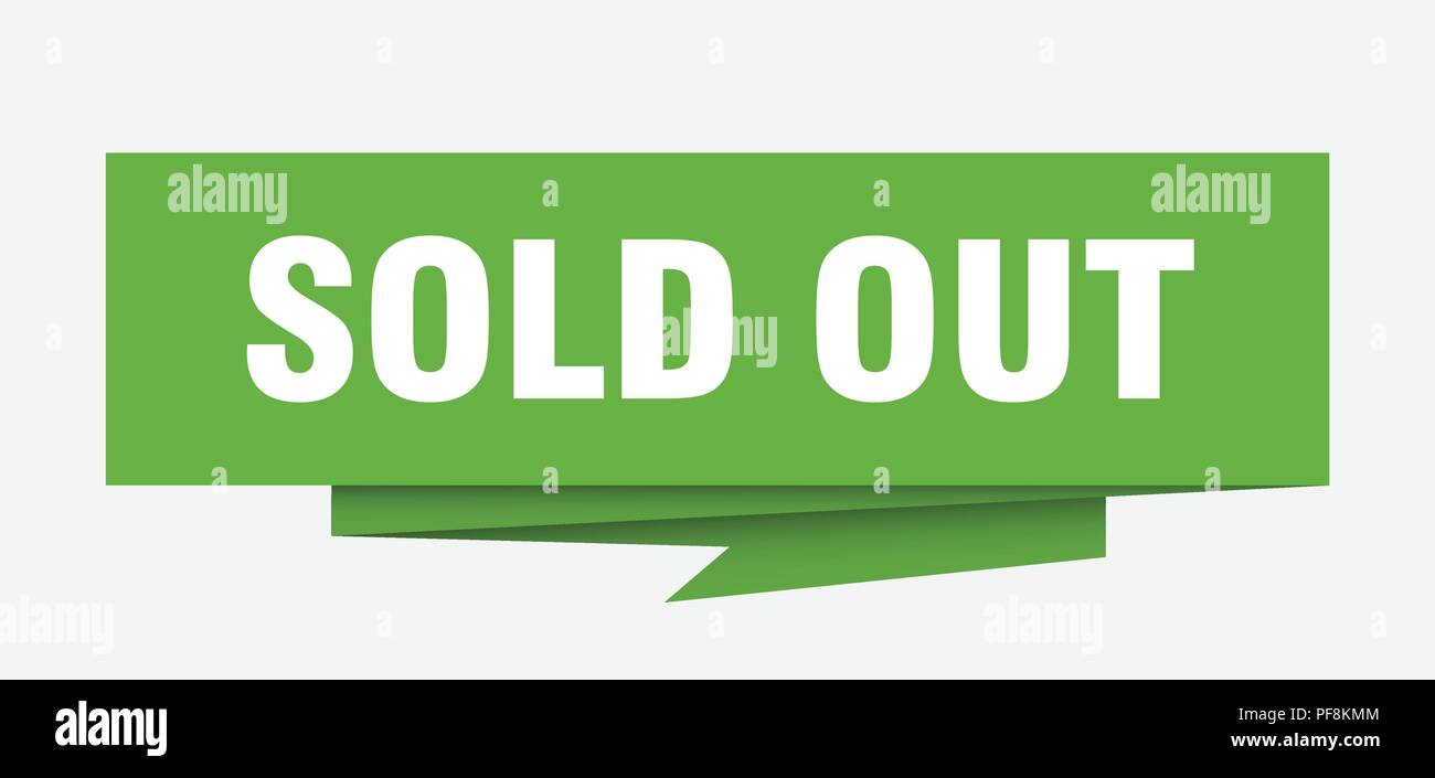 sold out sign. sold out paper origami speech bubble. sold out tag. sold ...