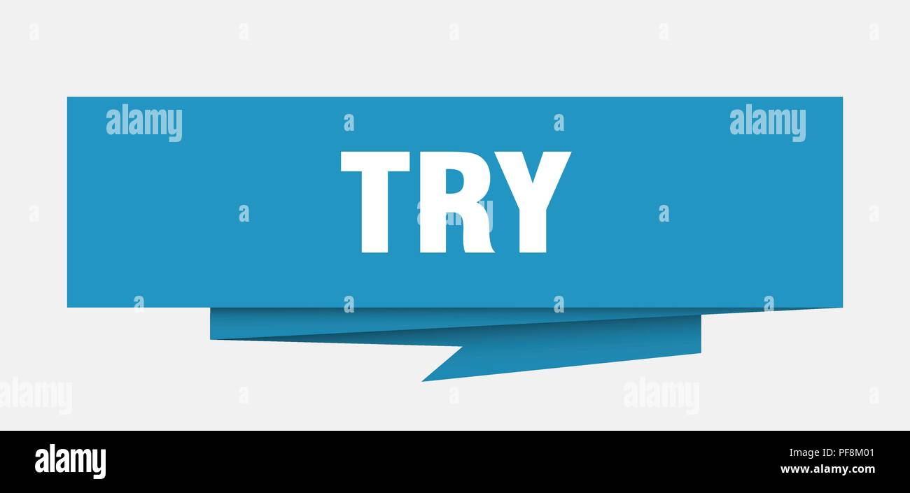 try sign. try paper origami speech bubble. try tag. try banner Stock ...