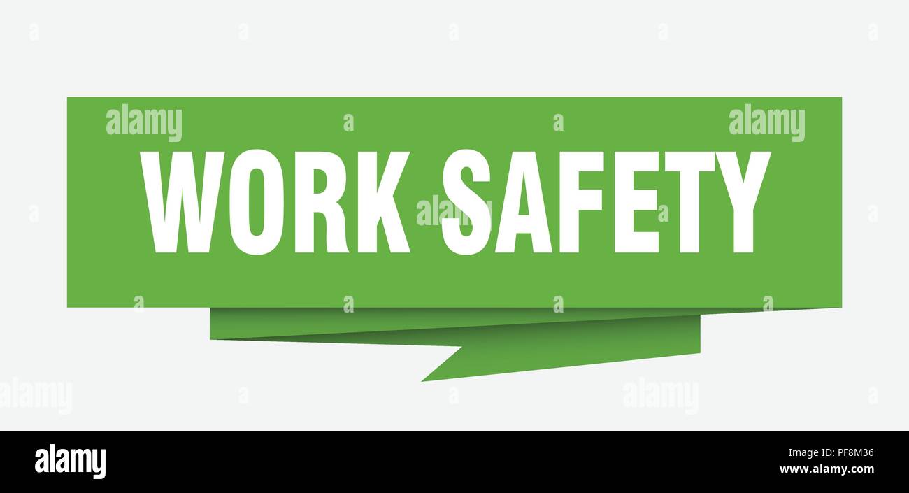 work safety sign. work safety paper origami speech bubble. work safety ...