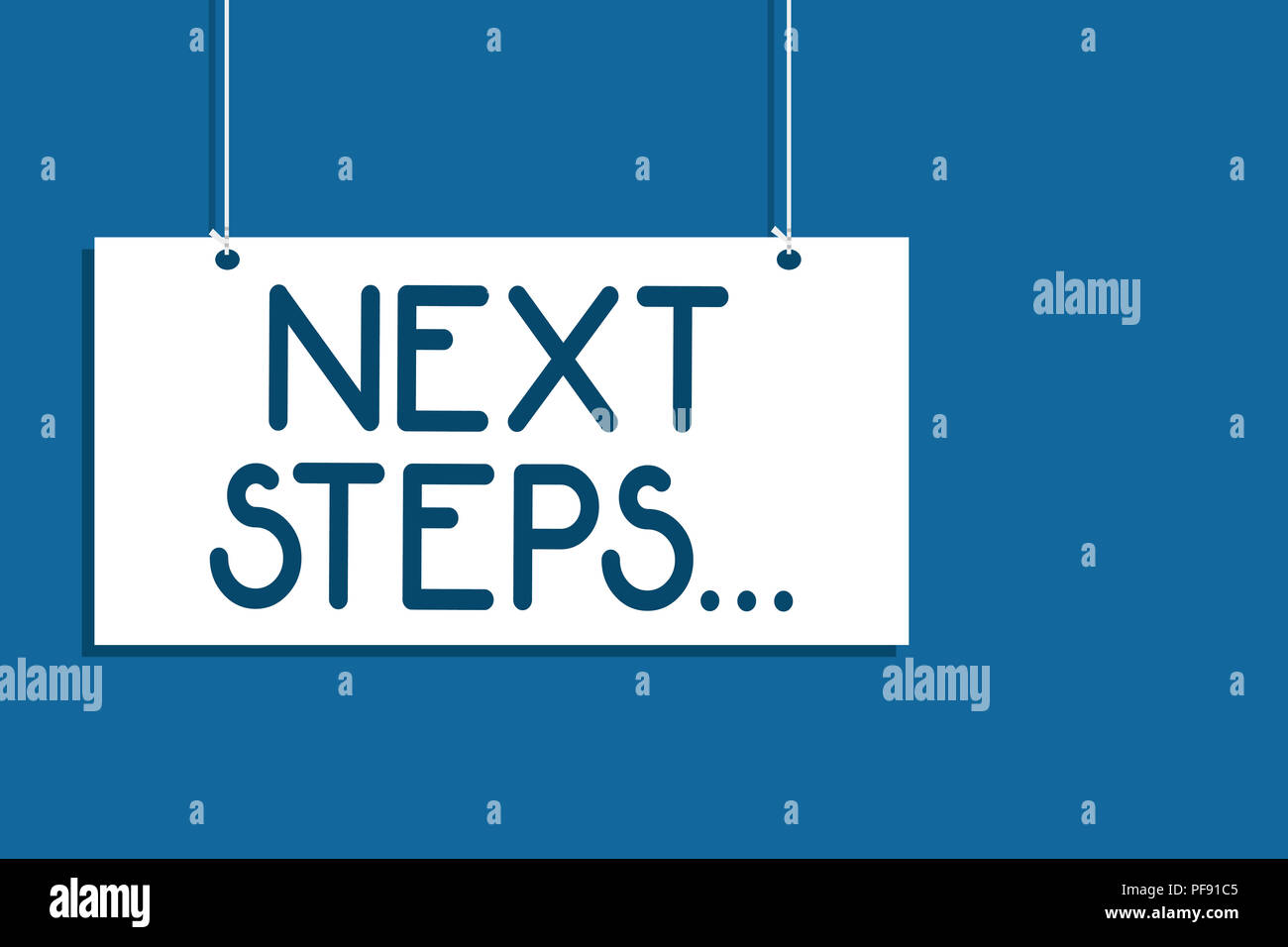 Text sign showing Next Steps . Conceptual photo numper of process going ...