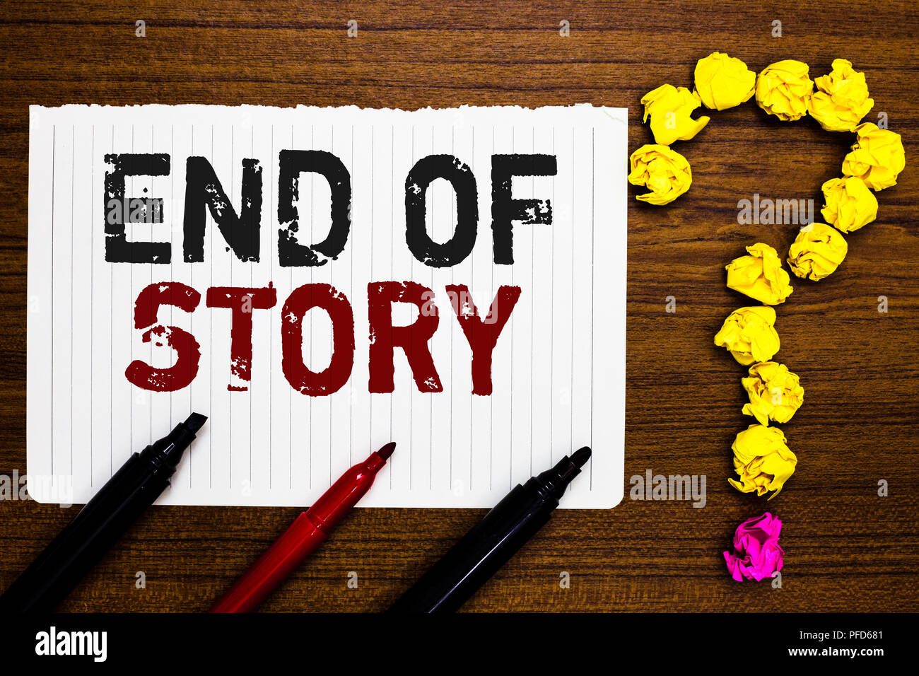 Handwriting text writing End Of Story. Concept meaning Emphasize that ...