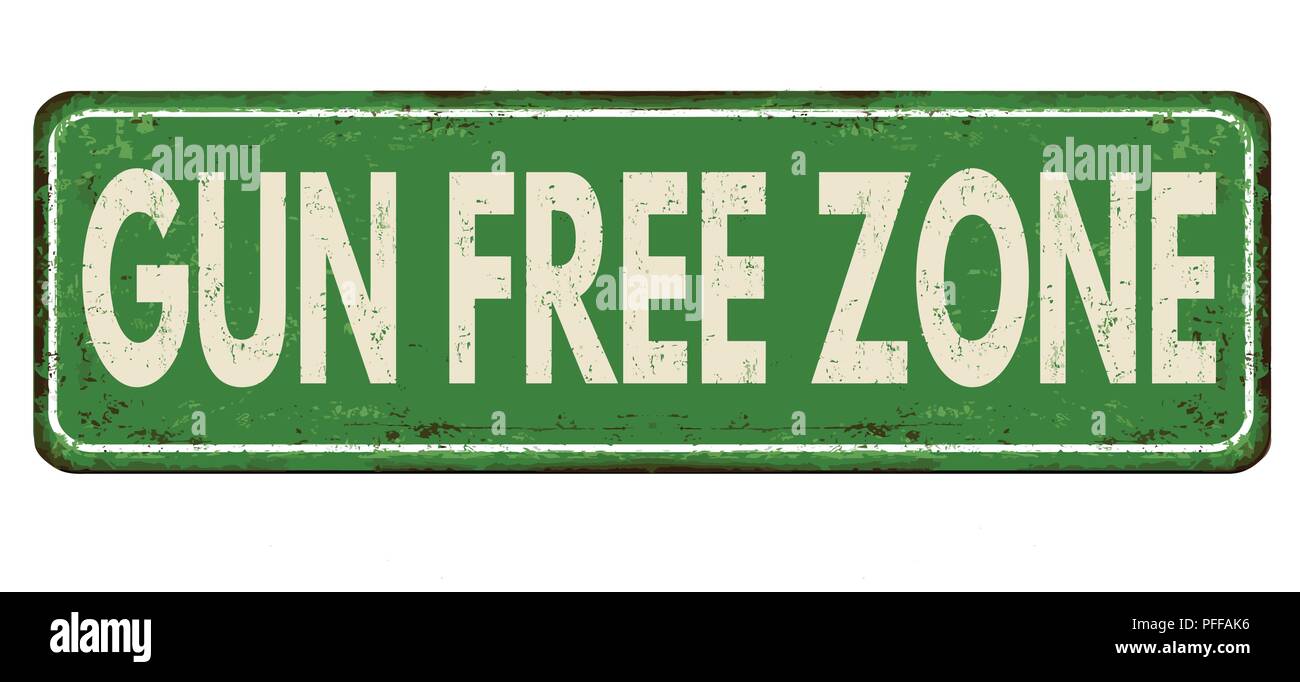 Gun free zone vintage rusty metal sign on a white background, vector ...