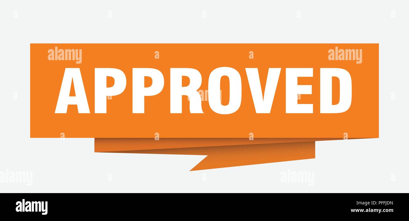approved sign. approved paper origami speech bubble. approved tag ...