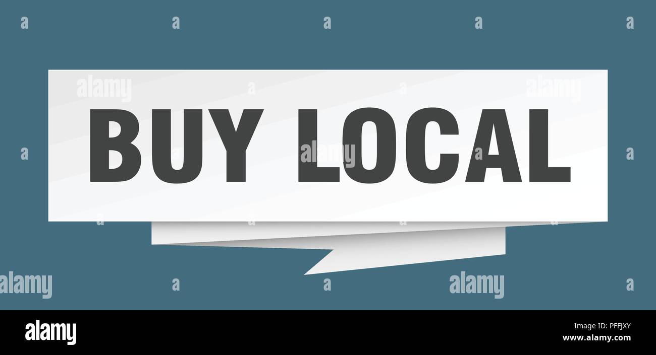 buy local sign. buy local paper origami speech bubble. buy local tag ...