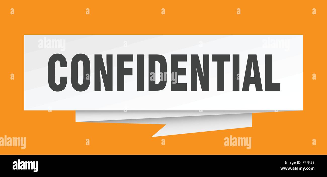 confidential sign. confidential paper origami speech bubble ...