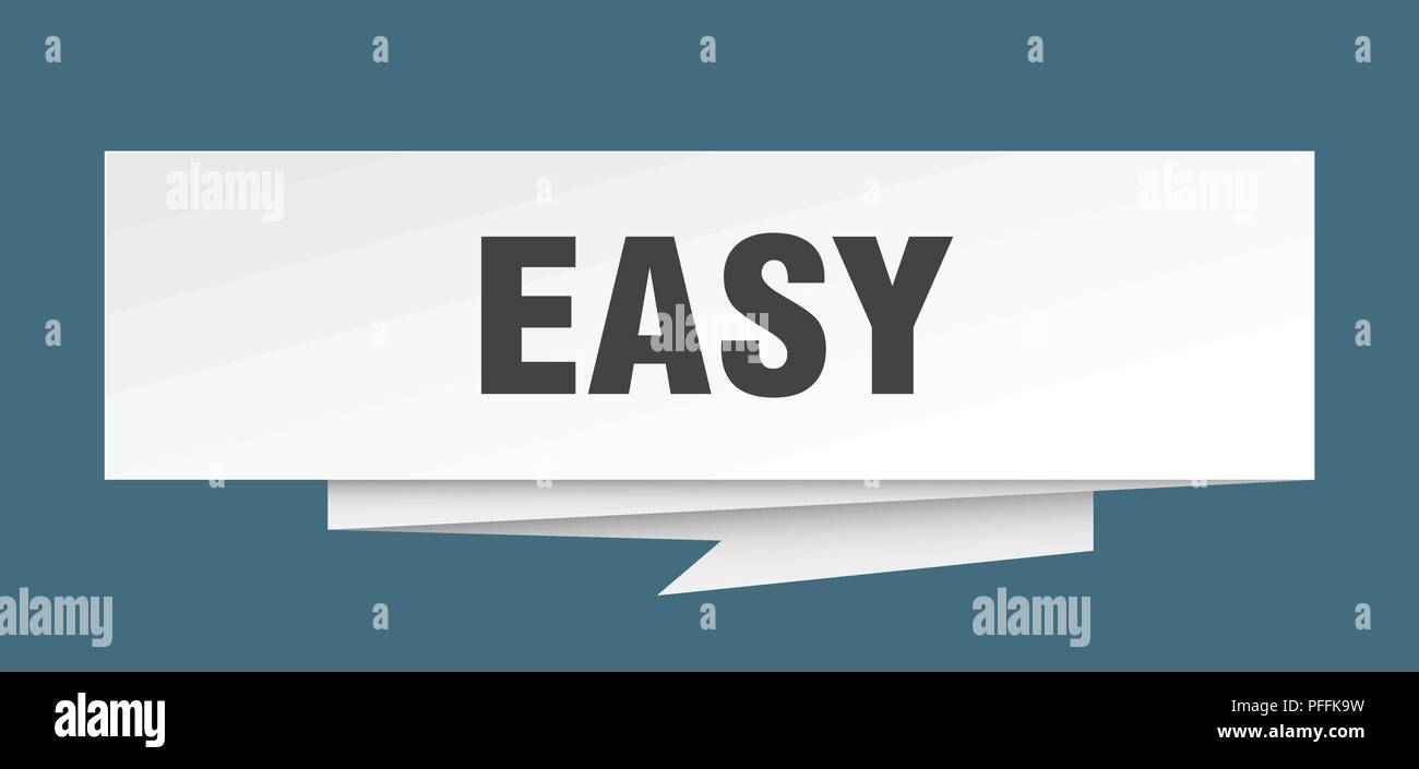 easy sign. easy paper origami speech bubble. easy tag. easy banner ...