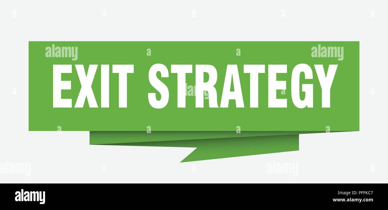 exit strategy sign. exit strategy paper origami speech bubble. exit ...
