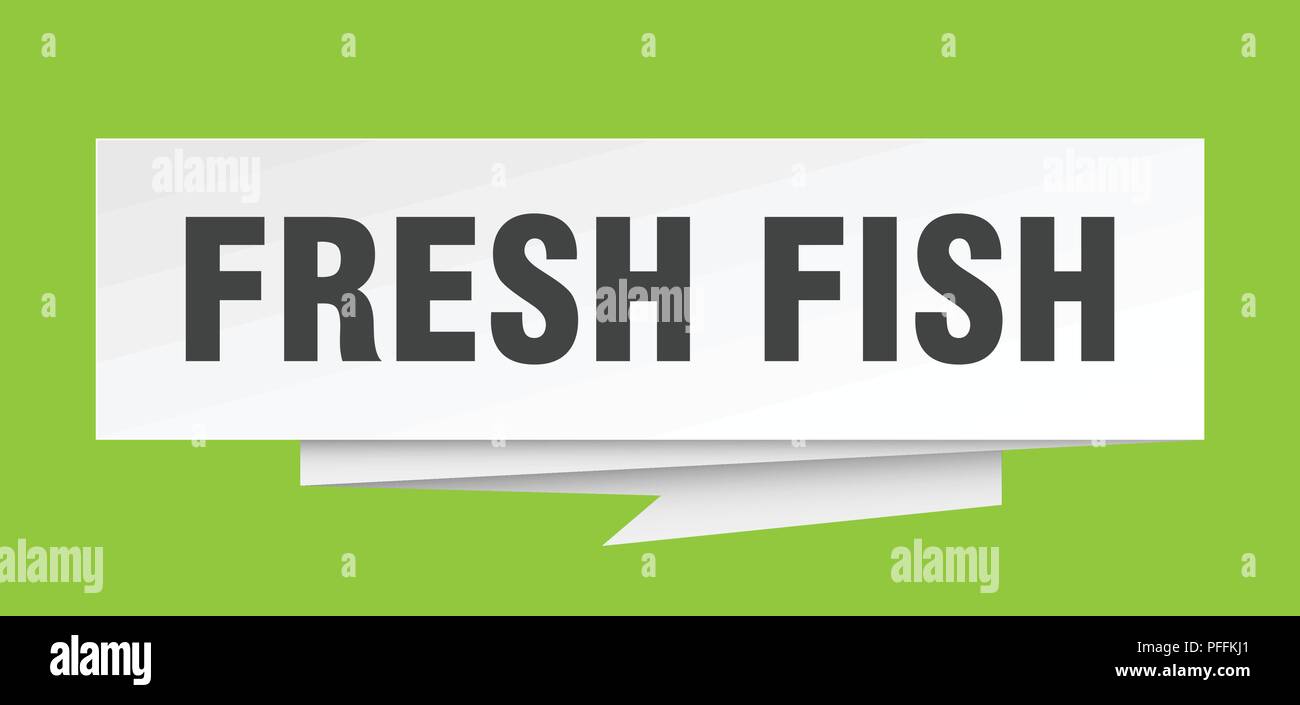 fresh fish sign. fresh fish paper origami speech bubble. fresh fish tag ...