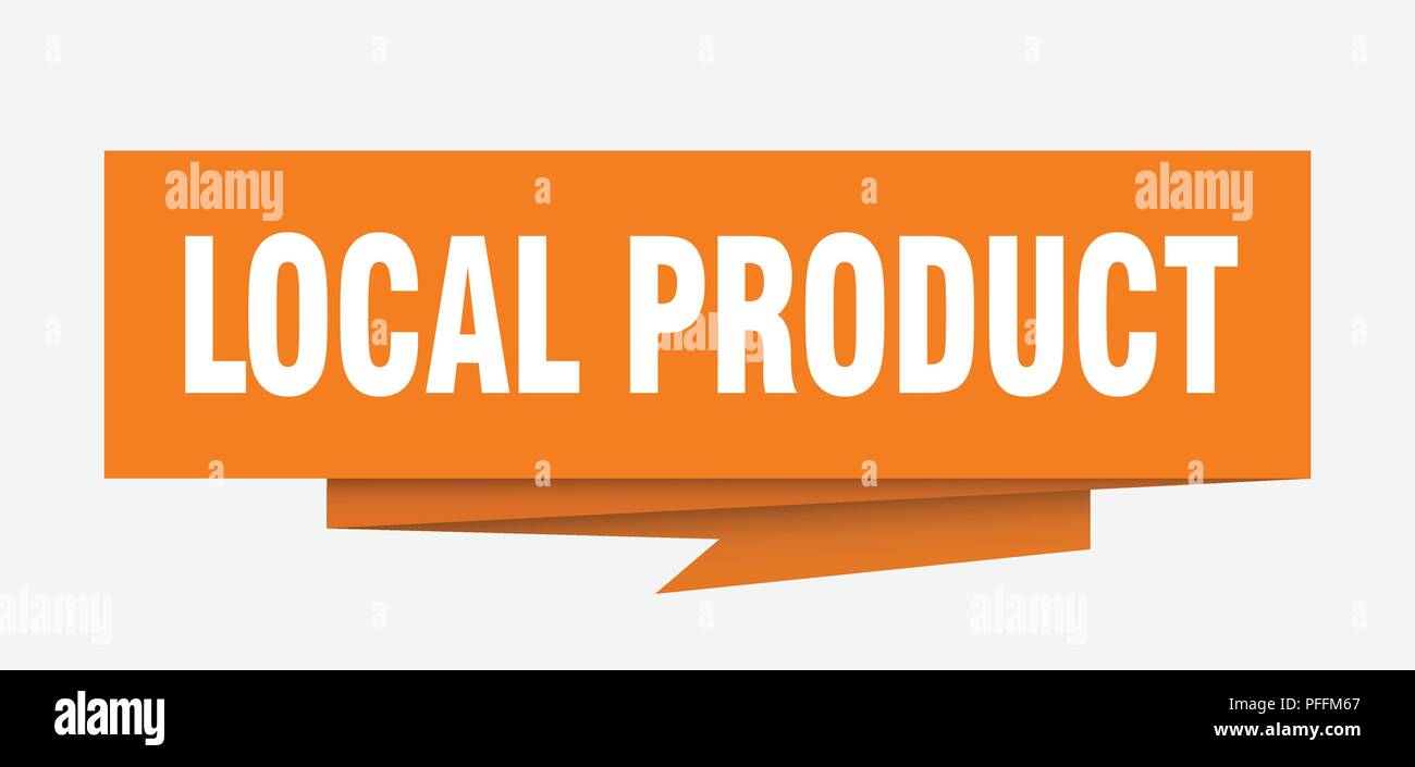 local product sign. local product paper origami speech bubble. local ...