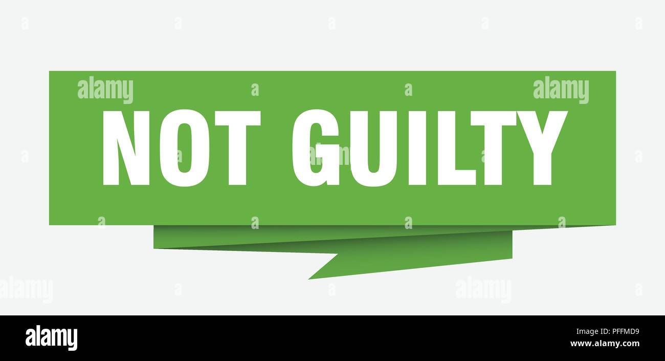 not guilty sign. not guilty paper origami speech bubble. not guilty tag ...