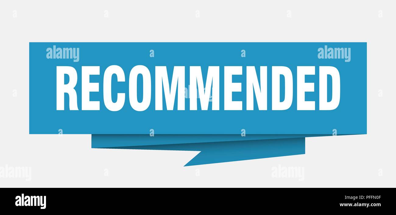 recommended sign. recommended paper origami speech bubble. recommended ...