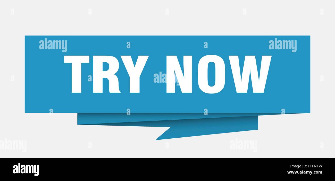 try now sign. try now paper origami speech bubble. try now tag. try now ...