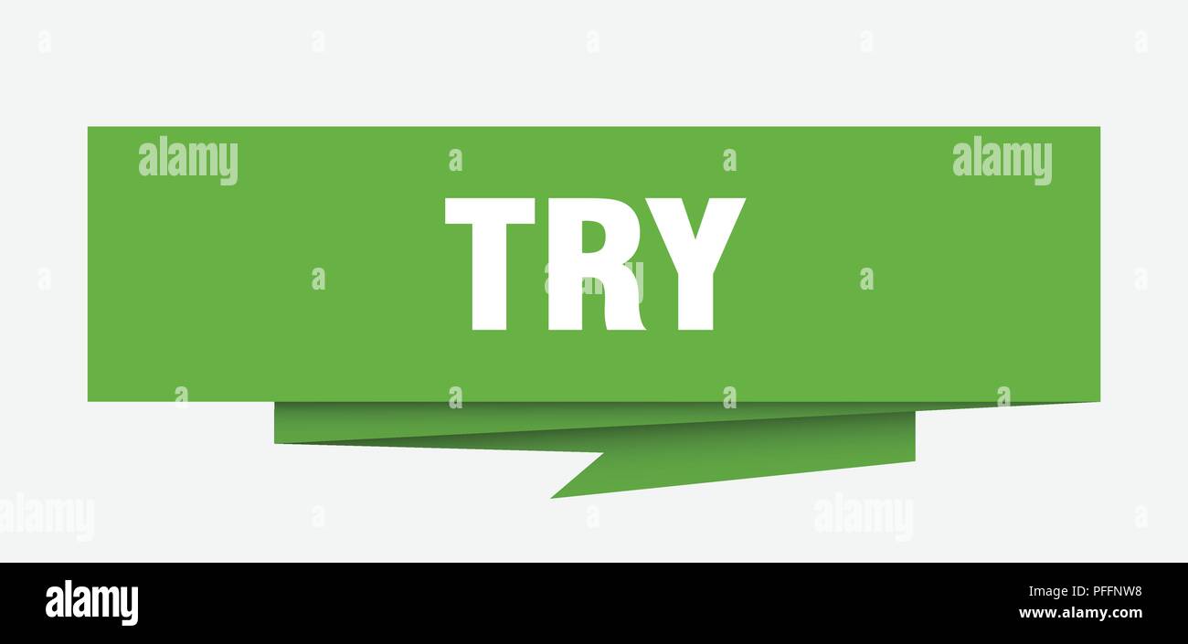 try sign. try paper origami speech bubble. try tag. try banner Stock ...